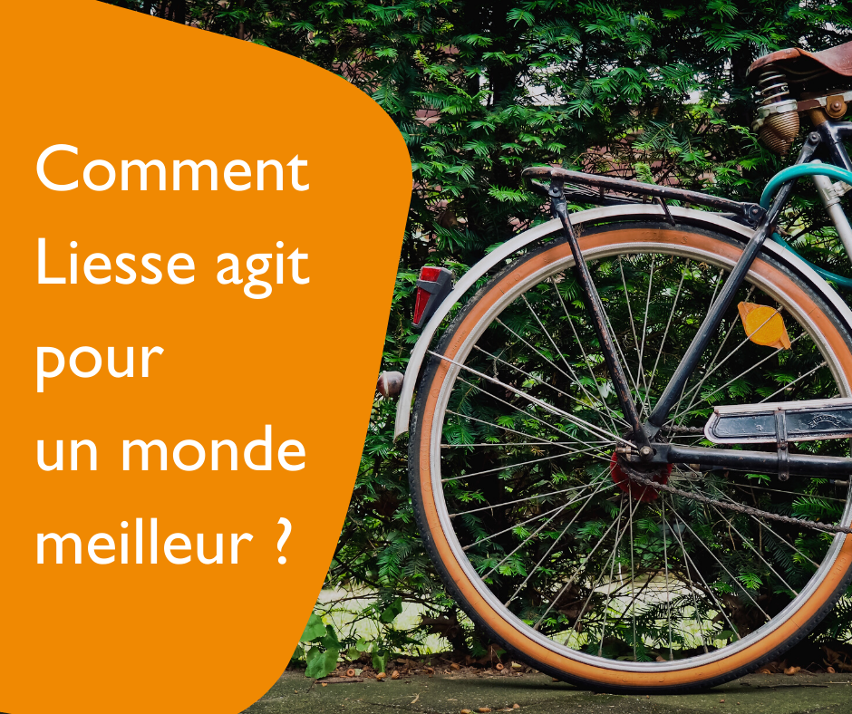 Découvrez comment Liesse agit pour un monde meilleur. - Liesse ...